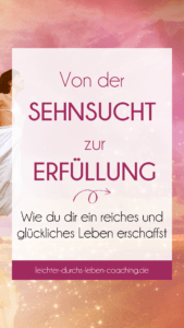 Ein reiches Leben führen: 10+ Tipps für mehr Glück im Leben