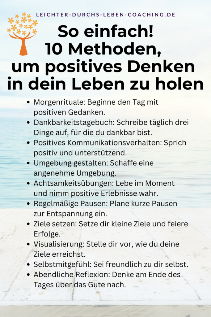 Positives Denken: 20 tolle Tipps für ein glücklicheres Leben